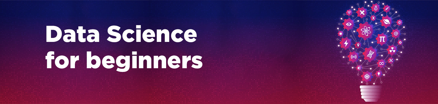 Data Science for Beginners: A Quick Guide - Infosoft Health